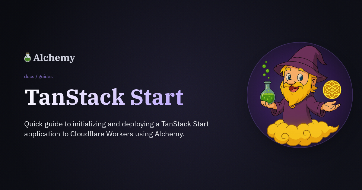 TanStack Start | Alchemy